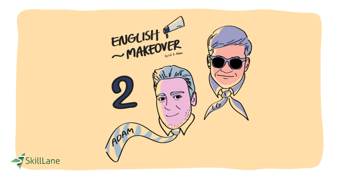 English Makeover 2 แกรมมาร์เป๊ะ ออกเสียงชัดเวอร์ 2 | คอร์สออนไลน์ ...